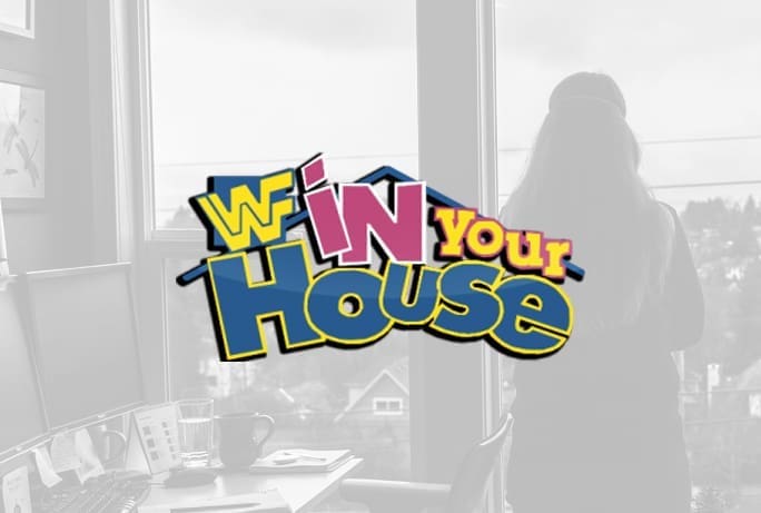 In Your House In Your House: Uh, In Your House #1!
