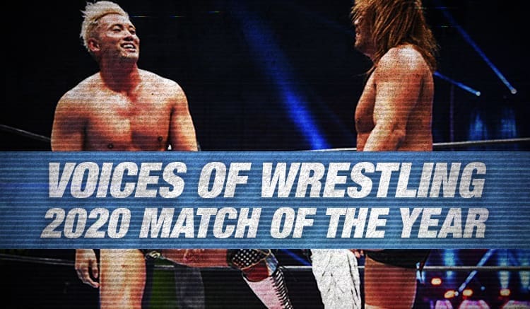 VOW 2020 Match of the Year (2: Kazuchika Okada vs. Tetsuya Naito)