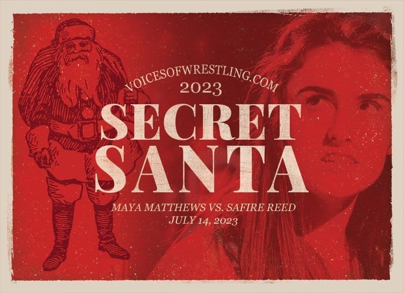 VOW Secret Santa 2023: Maya Matthews vs. Safire Reed (2023)